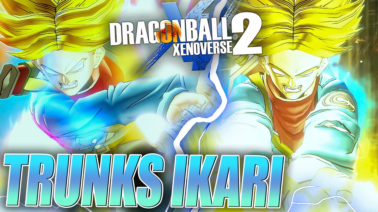 TRUNKS IKARI EST INCROYABLE SUR XENOVERSE 2 MOD REVAMP ! - YouTube