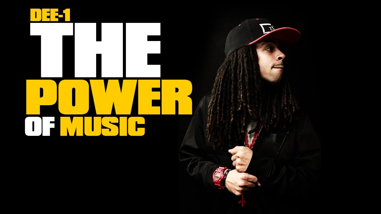 The Power of Music - Dee-1 (@Dee1music) - YouTube