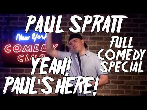 Paul Spratt : Yeah! Paul's Here (The Lost Tape) | Full Stand Up Comedy ...