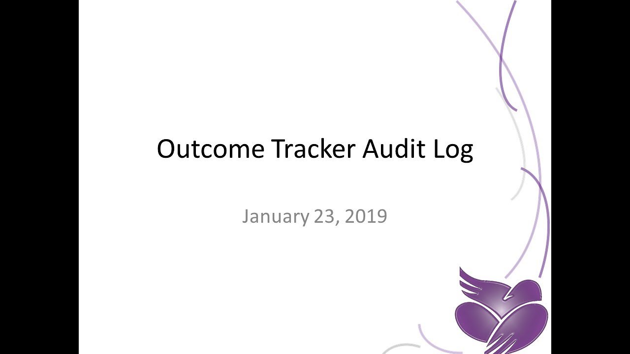 The Audit Log in Outcome Tracker - YouTube