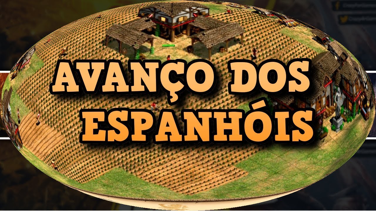 Age of Empires 2 HD Avanço dos Espanhóis AoE2HD Gameplay PT BR - YouTube