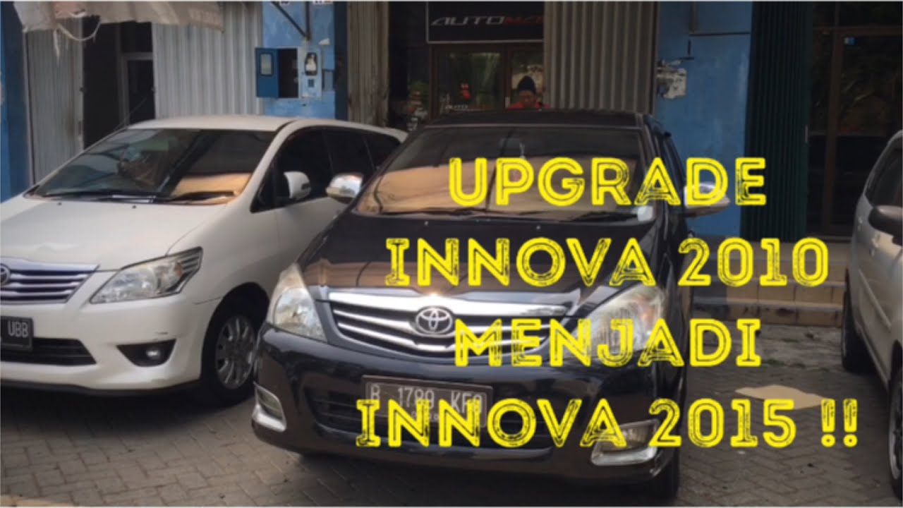 Upgrade | Black Innova 2010 Ingin Menjadi Seperti Grand New Kijang ...