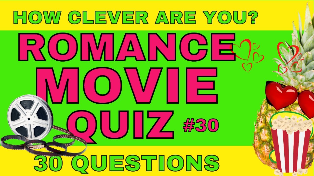 Romance Movie Quiz #30: Trivia Fun: Multiple Choice: Pub Quiz Challenge ...