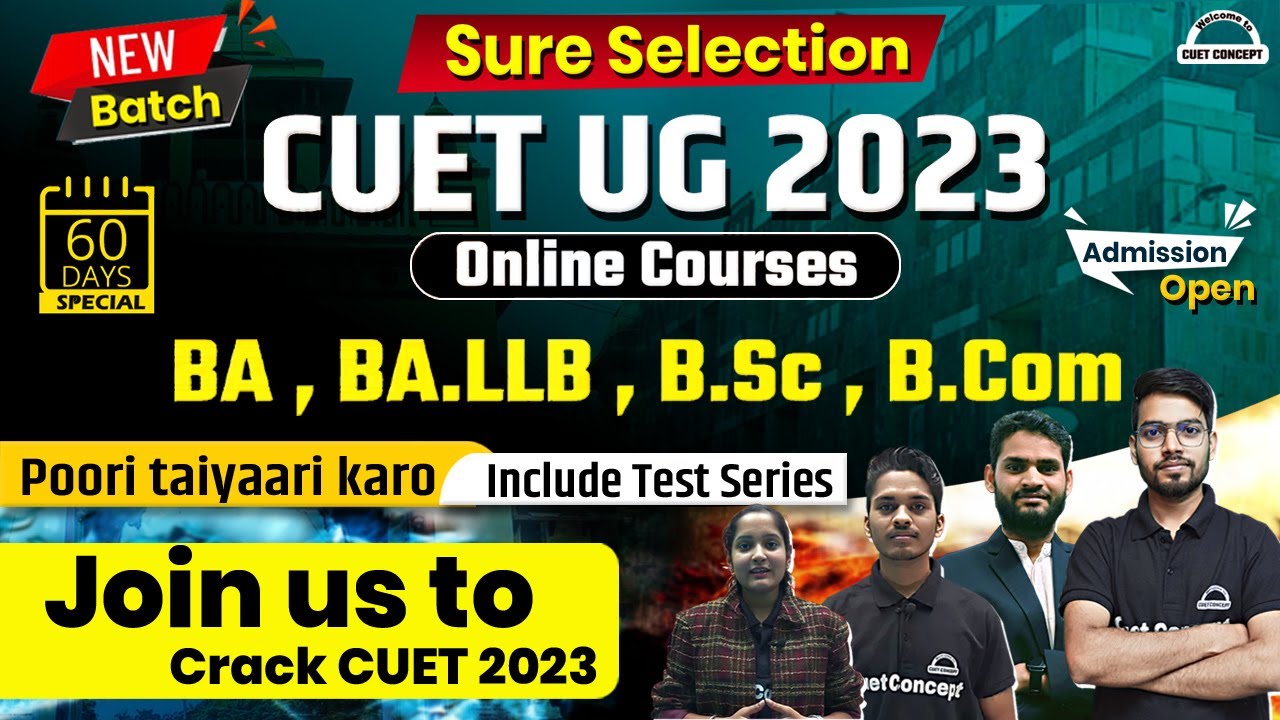 CUET 2023 Sure Selection Online New Batch🔥Start From Today💥 Join us to ...