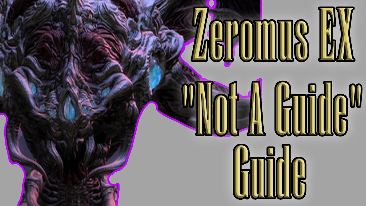 Zeromus EX | "Not a Guide" Guide | Quick and Easy | FF14 - YouTube