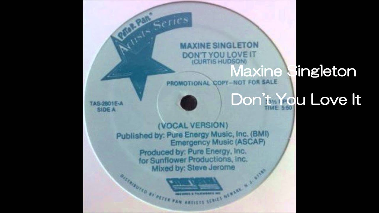 Maxine Singleton / Don't You Love It - YouTube