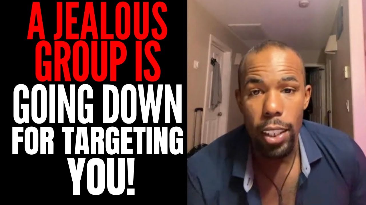 A Jealous Group IS GOING DOWN For TARGETING YOU… - YouTube