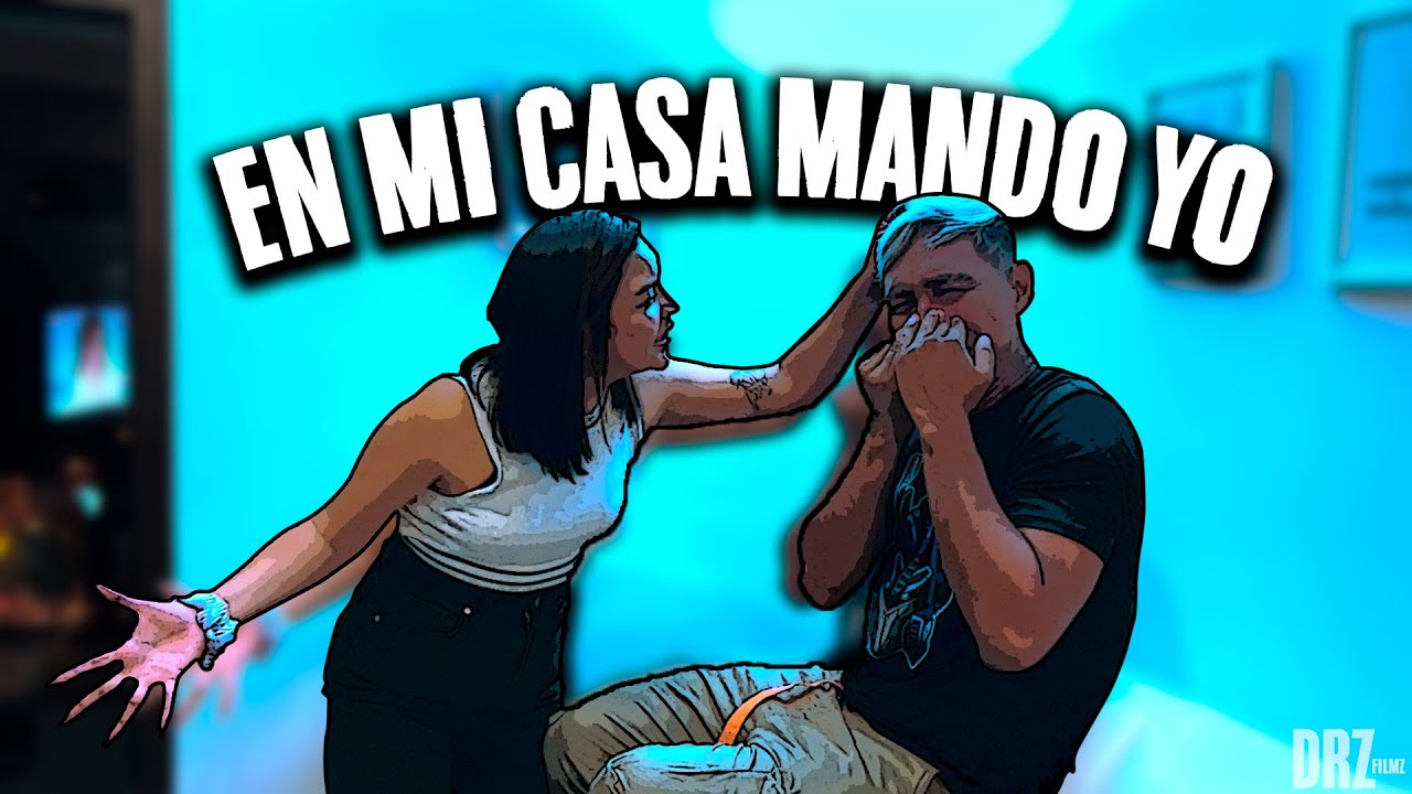 En Mi Casa Mando Yo 🤪 - YouTube