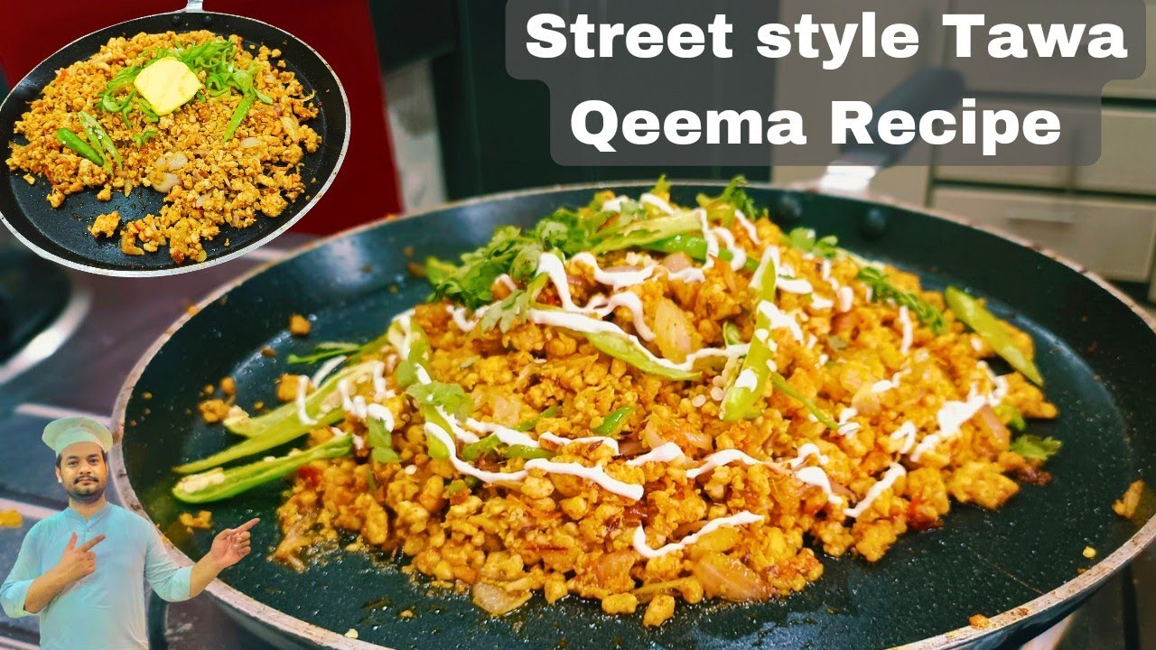 Chicken Tawa Qeema Recipe | Street Style Chicken Qeema Recipe | Chicken ...