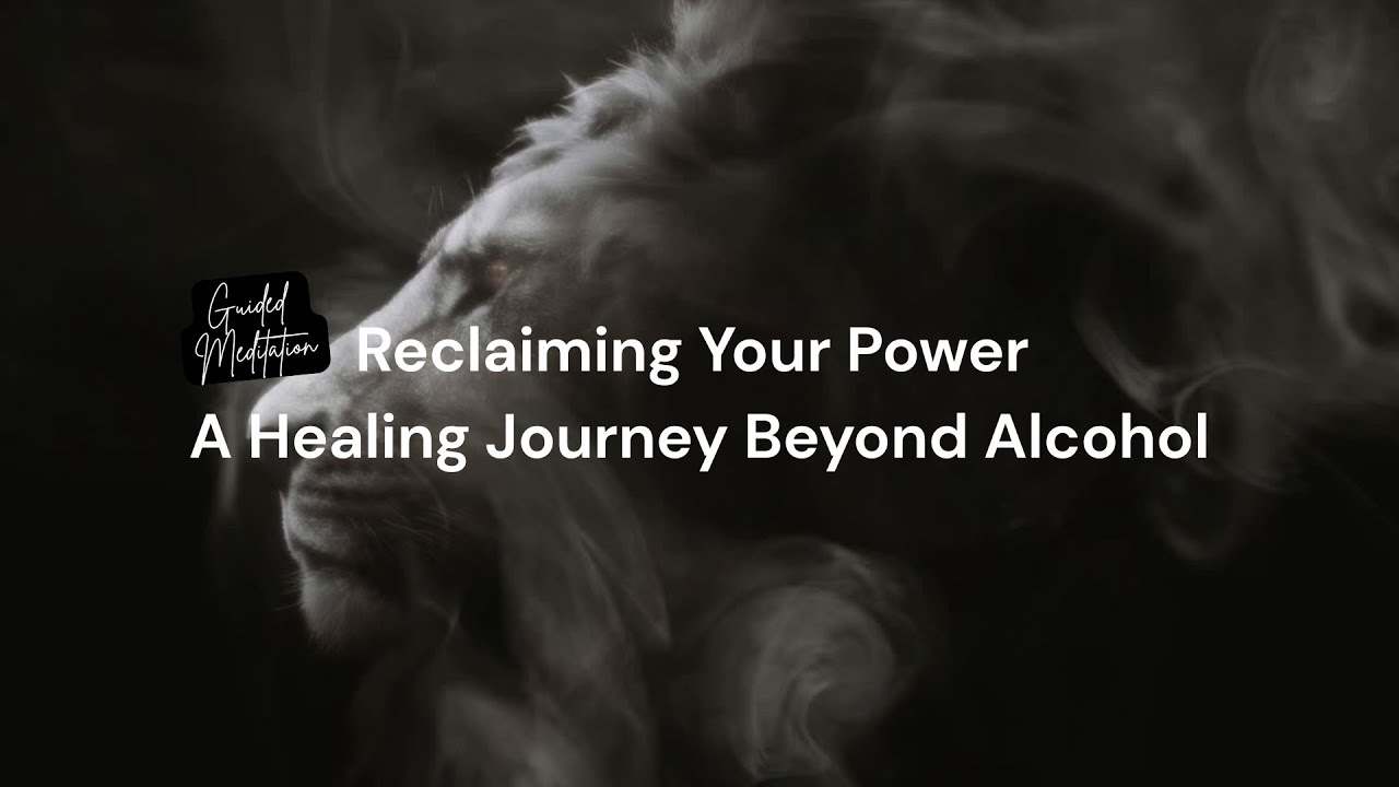 Guided Meditation to Reduce Alcohol Cravings & Heal Your Relationship ...