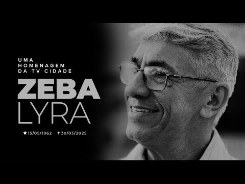 UMA HOMENAGEM DA TV CIDADE - ZEBA LYRA - YouTube