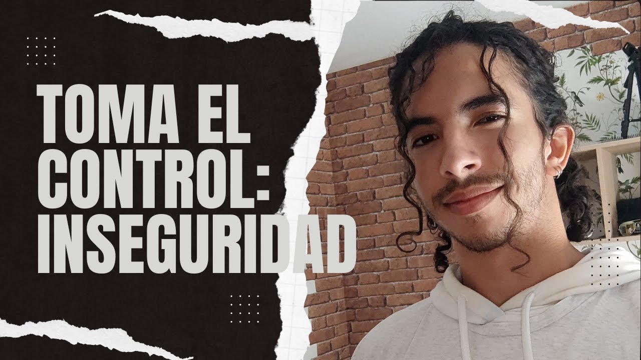 ASÍ DEJARÁS TU INSEGURIDAD | Arnold Ramírez - YouTube