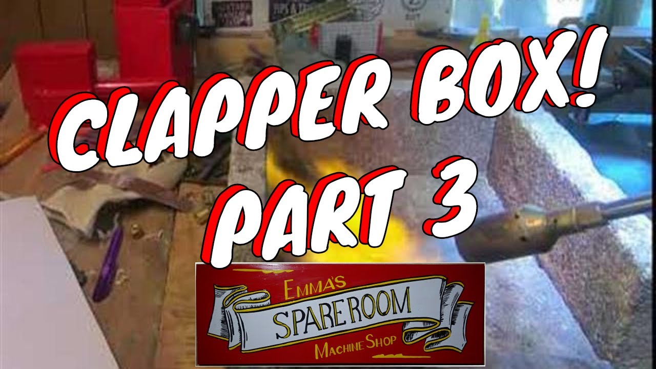 CLAPPER BOX!! NEW PARTS FOR THE SHAPER. PT3 - YouTube