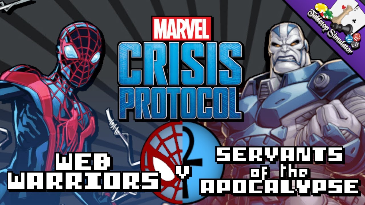 Marvel Crisis Protocol Battle Report – Web Warriors vs Servants of Apocalypse | Tabletop ...