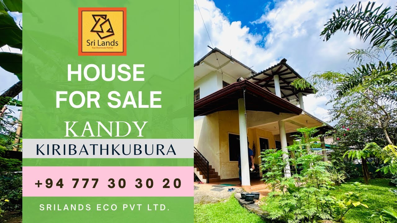 House for sale in kandy - srilanka | මහනුවරින් වටිනා නිවසක් විකිණිමට - YouTube