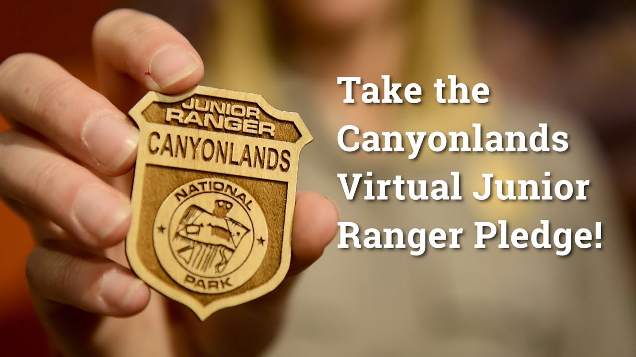 Take the Canyonlands Virtual Junior Ranger Pledge! - YouTube