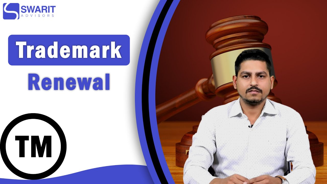 How to Renew a Trademark? | Trademark Renewal Process in India | Full ...