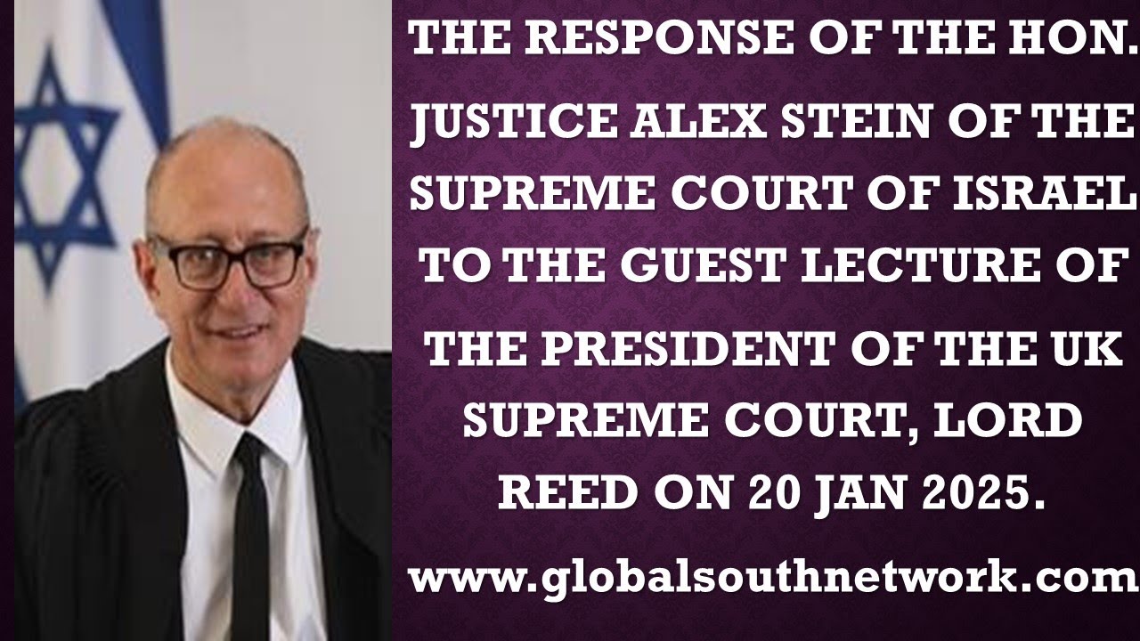 JUSTICE ALEX STEIN SUPREME COURT OF ISRAEL'S RESPONSE TO LORD REED ...