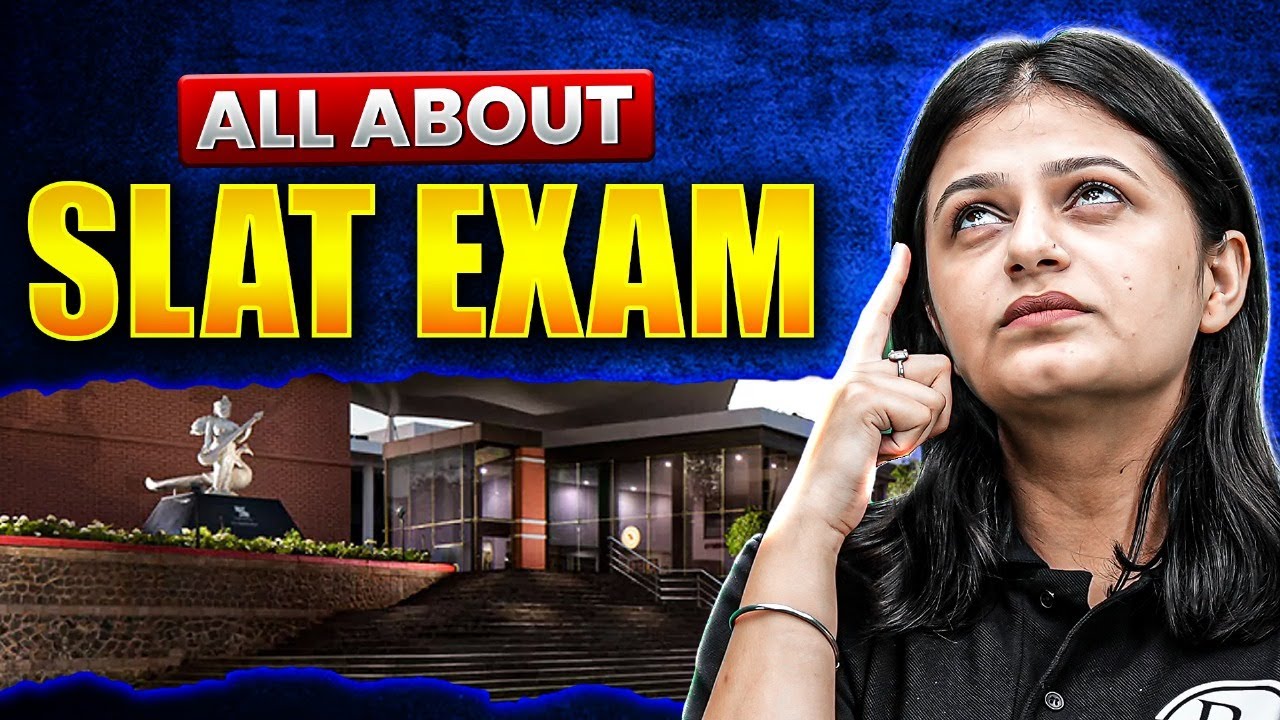 SLAT Exam Demystified 🚀 Your Ultimate Guide to Understanding the SLAT ...