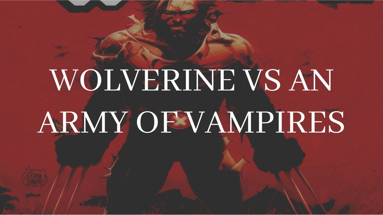 Wolverine Vs Vampires |Wolverine (2020) #1| Fresh Comic Stories - YouTube