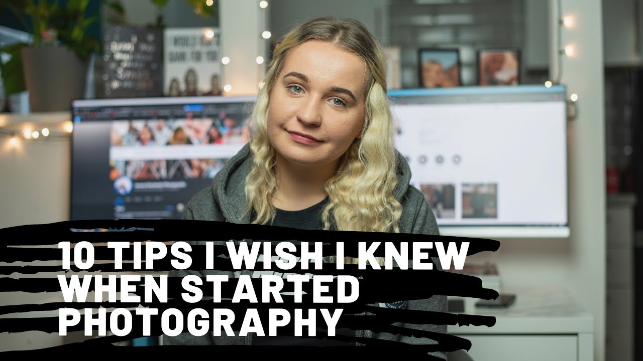 PHOTOGRAPHY FOR BEGINNERS: 10 Tips I WISH I knew when I was starting ...