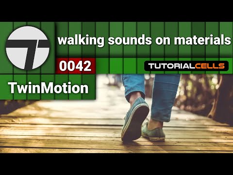 0042. walk sound on materials in twinmotion
