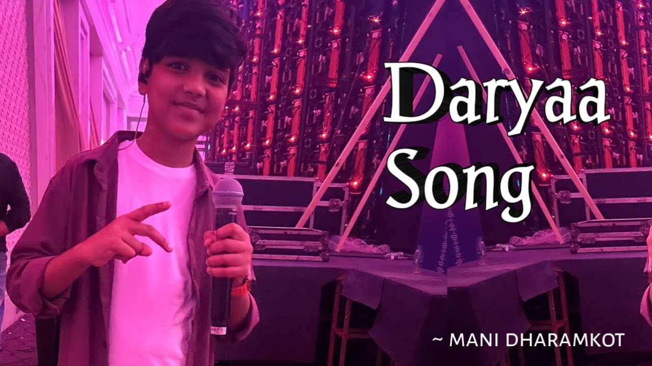 DARYAA SONG LIVE PERFORMANCE BY GOA SINGER MANI DHARAMKOT OFFICIAL NEW ...
