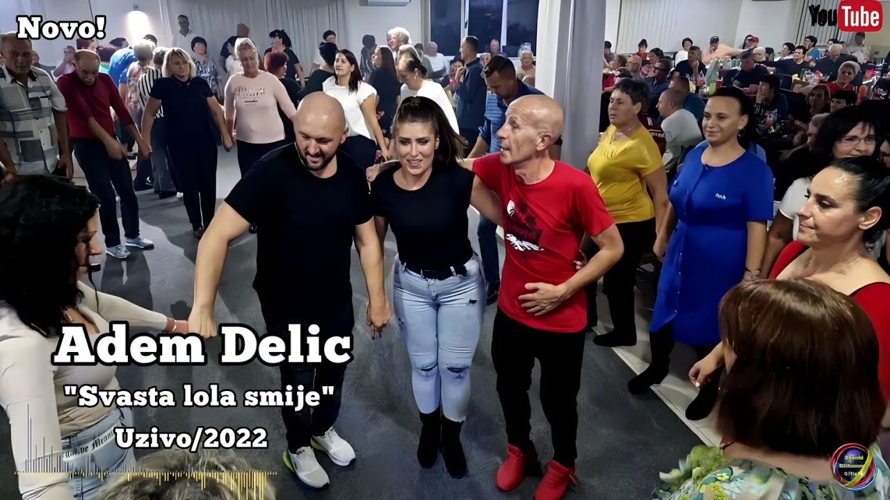 Adem Delic - Svasta lola smije [Uzivo/2022] - YouTube