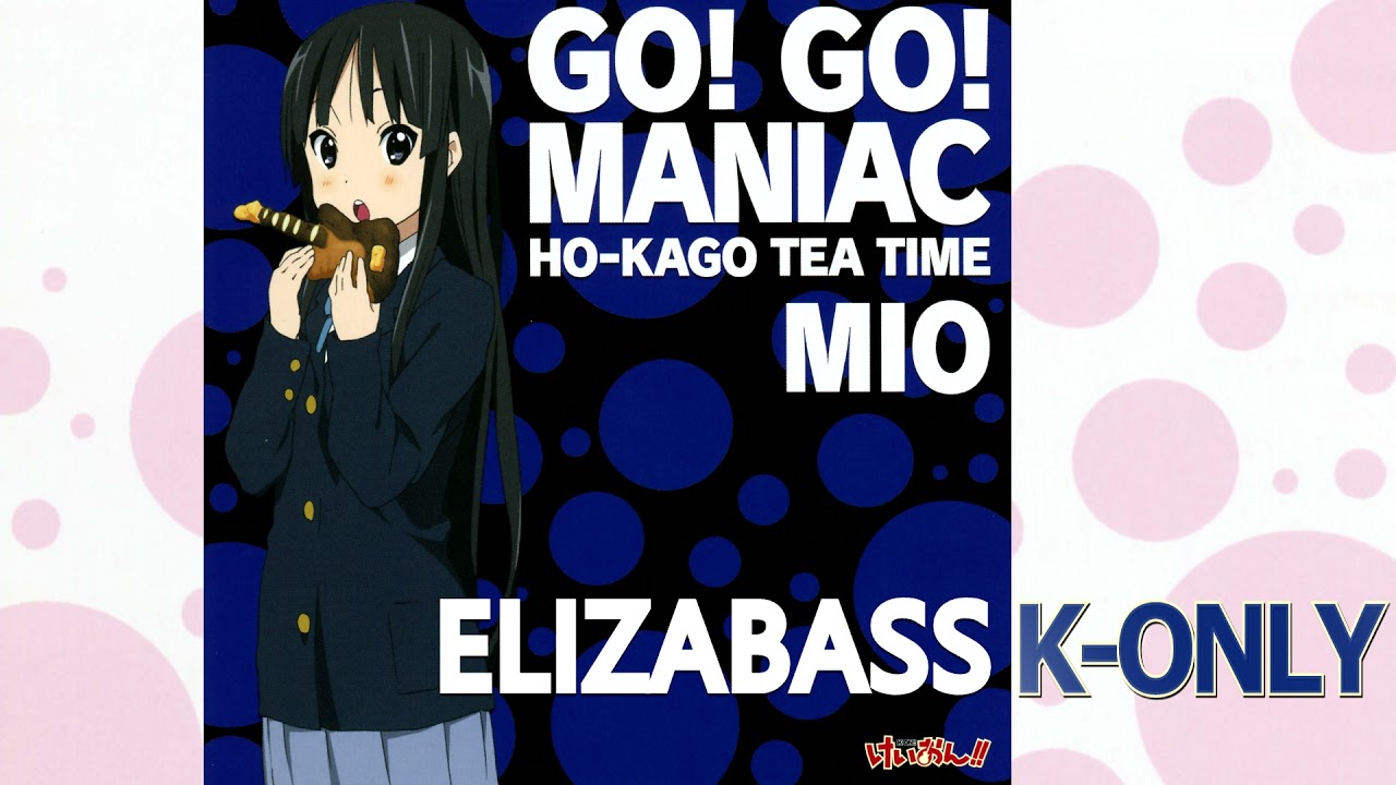 Go! Go! MANIAC - Bass Only (Highest Quality)【MIO】K-On!! - YouTube