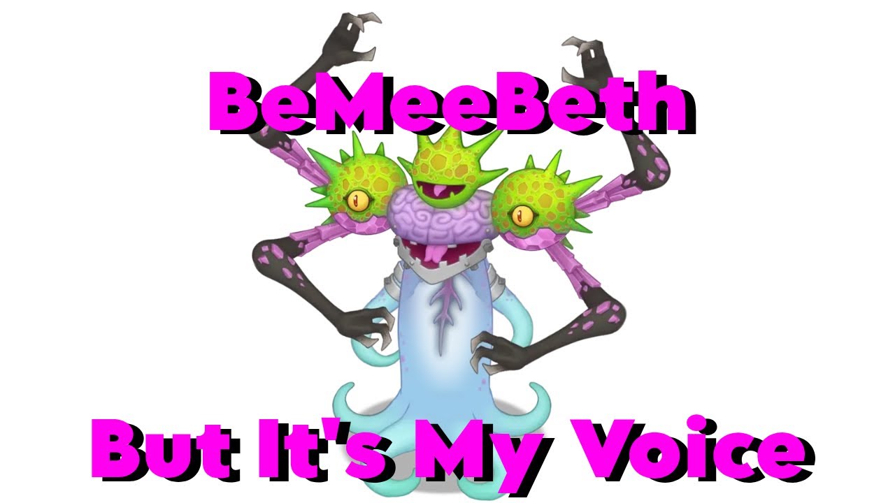 BeMeeBeth But It's My Voice - YouTube