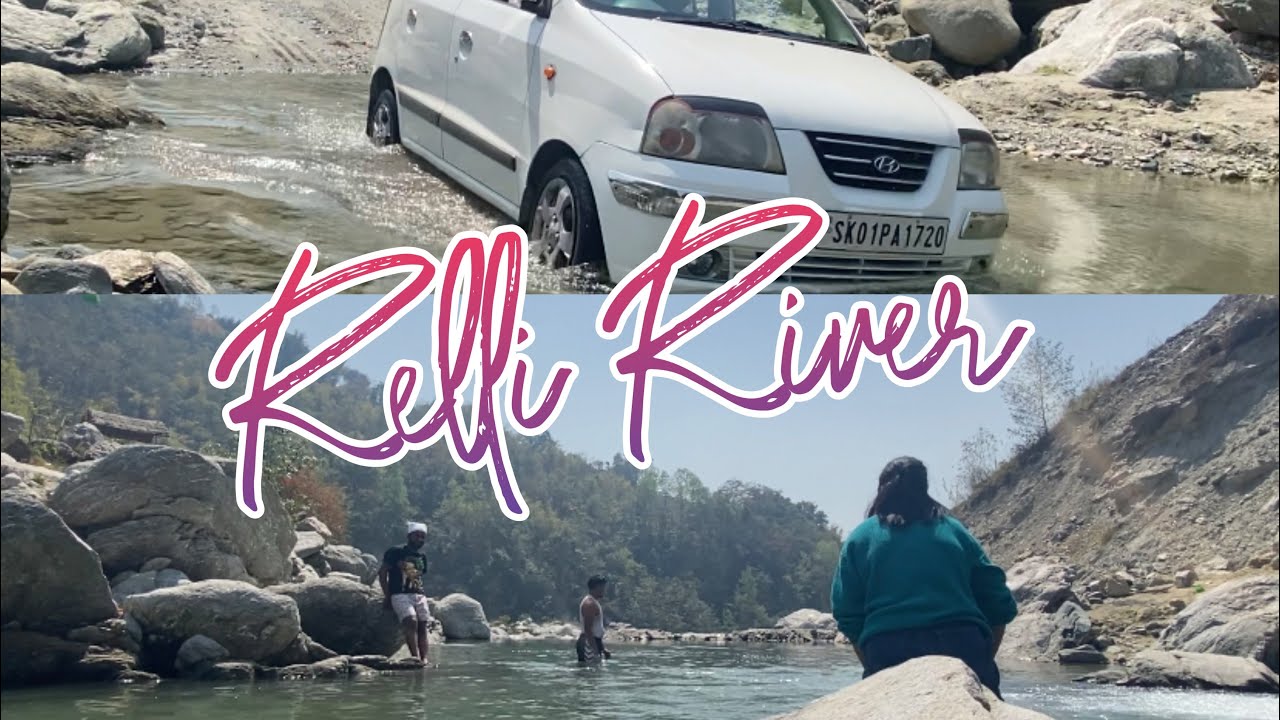 Ye toh Off Roading ho gya || Relli River || Kalimpong Vlog || Northeast ...