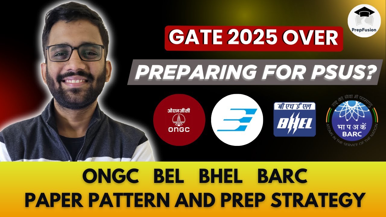 Preparation Strategy for PSUs || BARC ONGC BEL BHEL || PrepFusion - YouTube