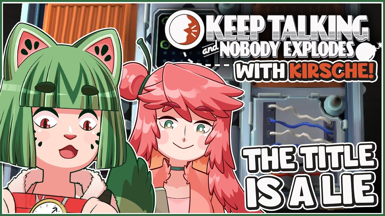 Keep Talking And Nobody Explodes with Kirsche! - YouTube