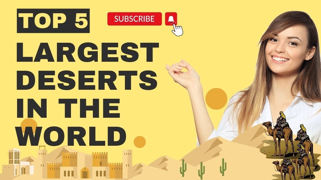 Top 5 Largest Deserts In The World ARU Automation - YouTube
