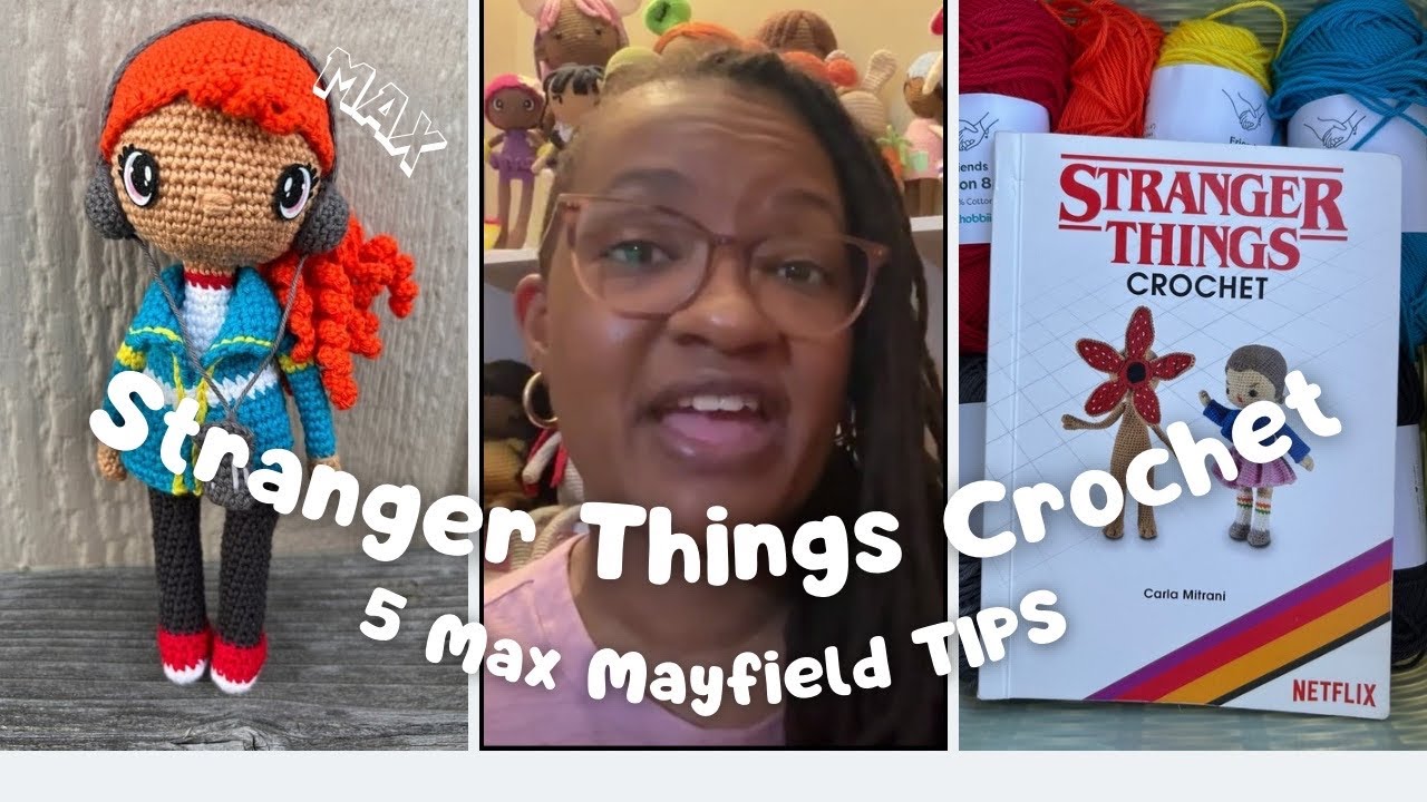 5 Stranger Things Crochet Kit Tips | Max Mayfield #strangerthings # ...
