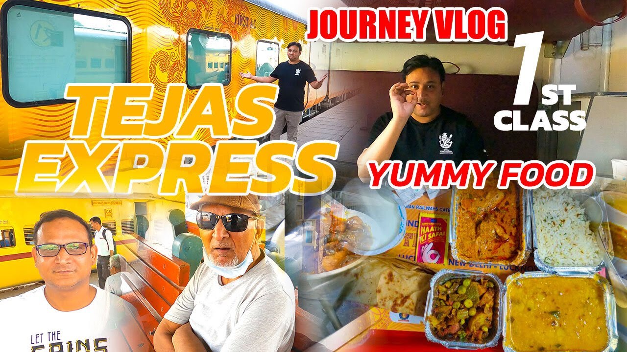 Tejas Rajdhani first class train journey | Awesome Food like 5 Star ...