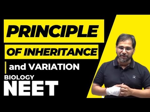 principal of inheritance and variations class 12 one shot || tarun sir @sankalpselectionka #neet ...