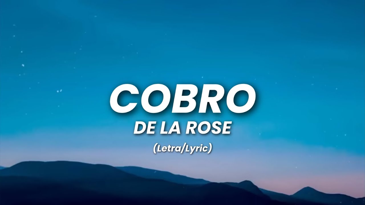 De La Rose - Cobro Acordes - Chordify