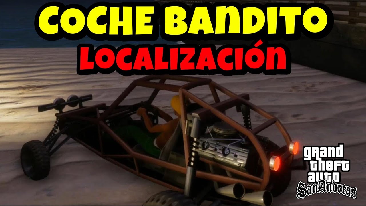 Donde encontrar el COCHE Bandito en GTA San Andreas🚗 ️ - YouTube
