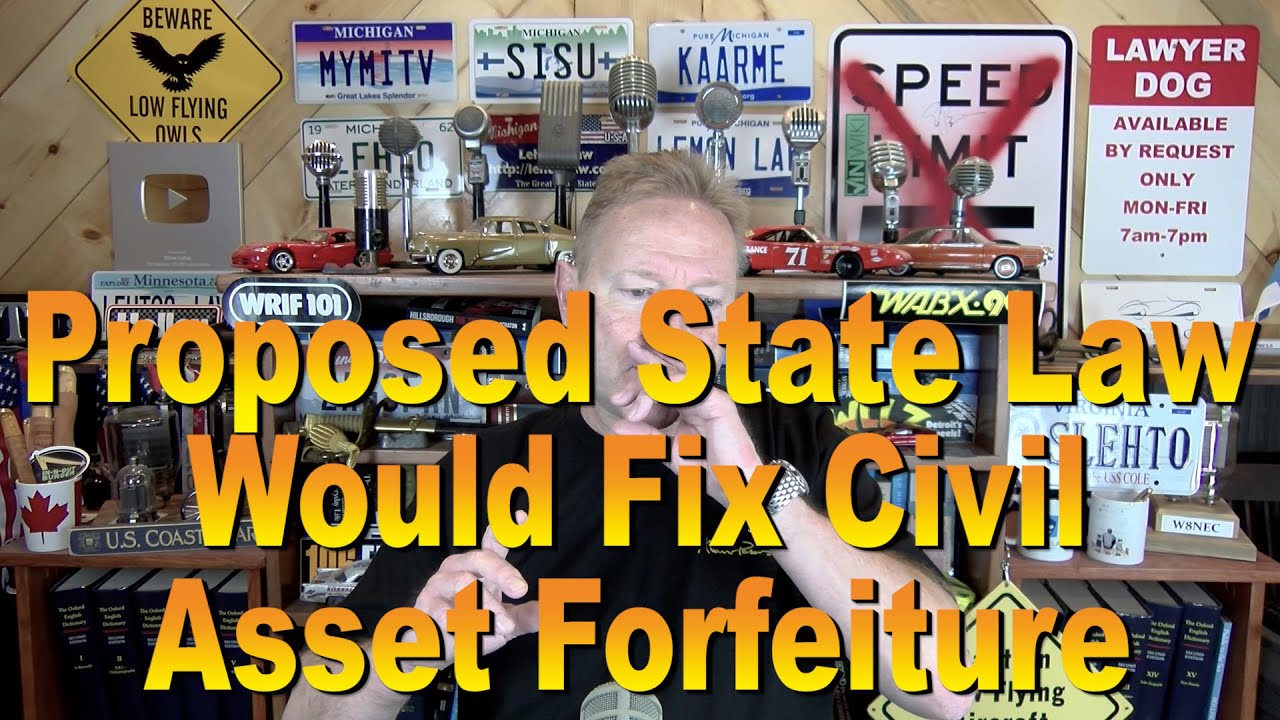 Proposed State Law to FIX Civil Asset Forfeiture - YouTube