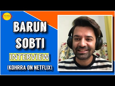 Barun Sobti Interview | Kohrra | Netflix | 12 Years Of Iss Pyaar Ko Kya Naam Doon | Filme Shilmy
