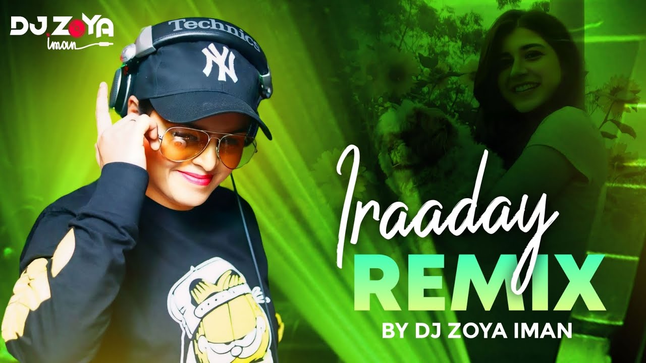 IRAADAY - DJ ZOYA IMAN REMIX (PROMO) - YouTube