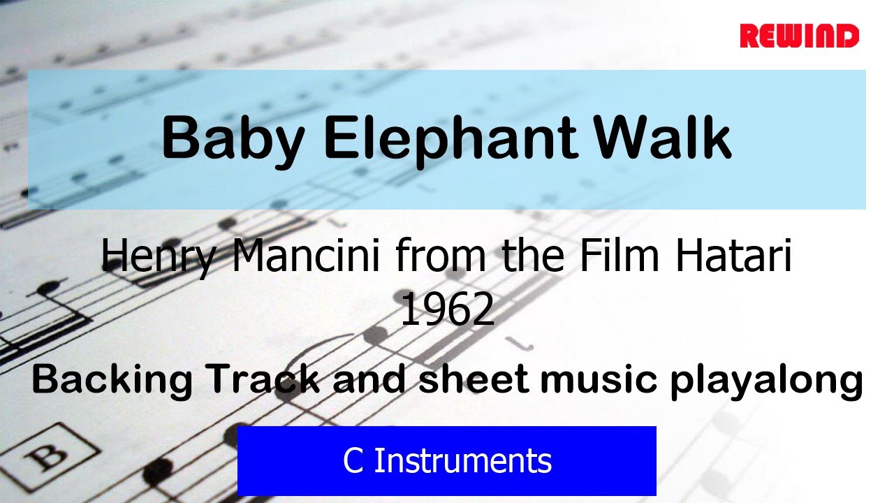 Mancini Baby Elephant Walk Flute Violin Backing Track and Sheet Music ...