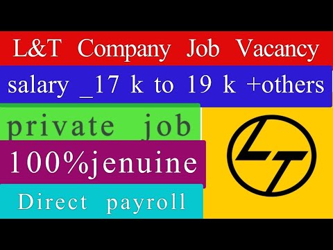 L&T Company Job Vacancy 2024 || private job in Kolkata || Job for ...