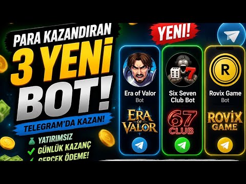 🔥 PARA KAZANDIRAN 3 YENİ TELEGRAM BOTU! 💰 YATIRIMSIZ KAZANÇ & GERÇEK ÖDEME | 2026