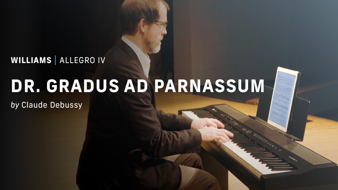 Williams Allegro IV | Dr. Gradus Ad Parnassum by Claude Debussy - YouTube