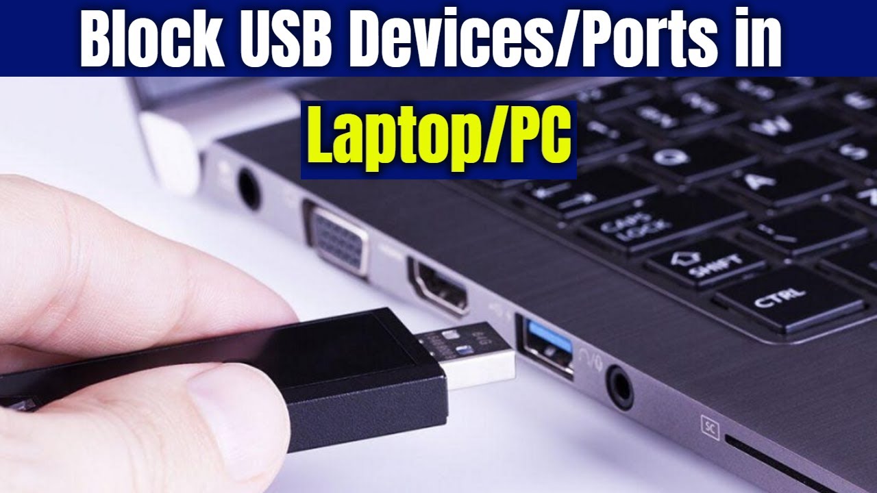 Block SUB Devices on Laptop or PC in Just 5 Minutes | Disable USB Ports ...