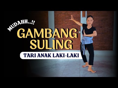 TARI GAMBANG SULING - Tari Kreasi Anak Laki-Laki