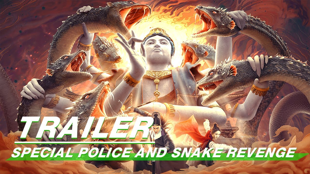 Official Trailer: Special Police and Snake Revenge | 不良帅之大蛇灾 | iQiyi ...