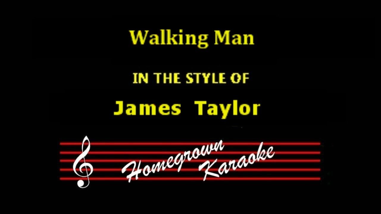 Walking Man - James Taylor - Karaoke - YouTube